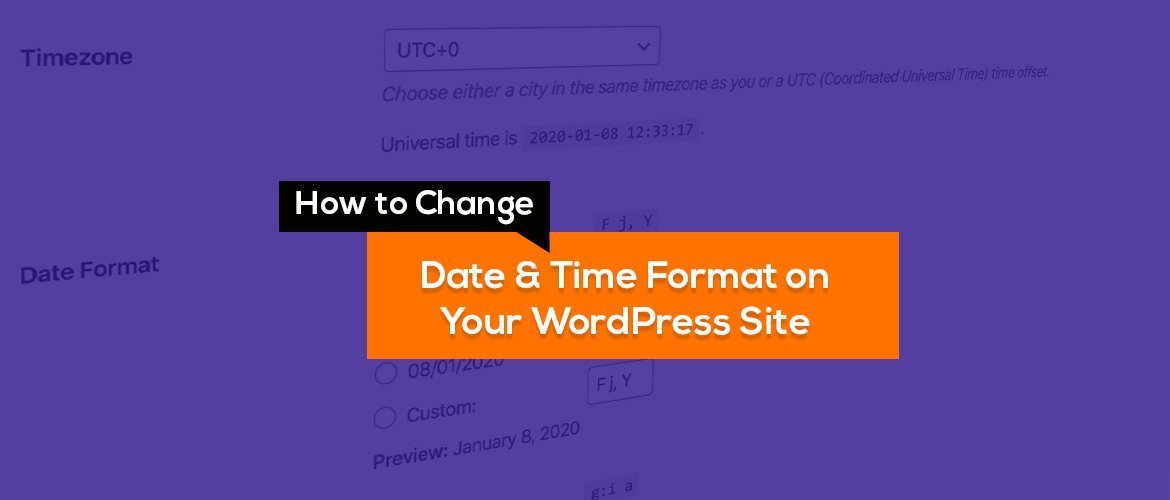 How To Change Date Time Format On Your WordPress Site