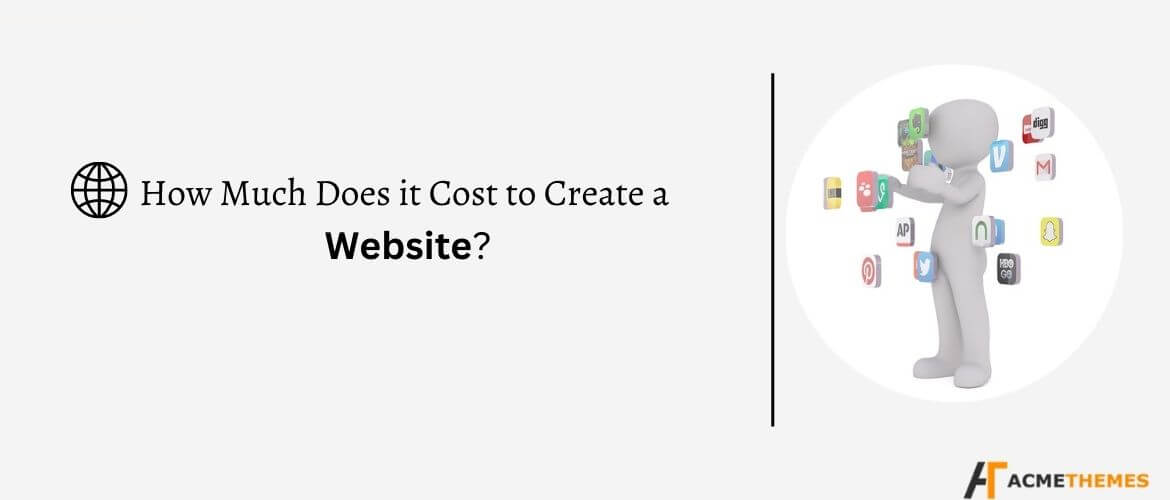 How Much Does it Cost to Create a Website -2025 « Acme Themes Blog How Much Does it Cost to Create a Website -2025 « Acme Themes Blog